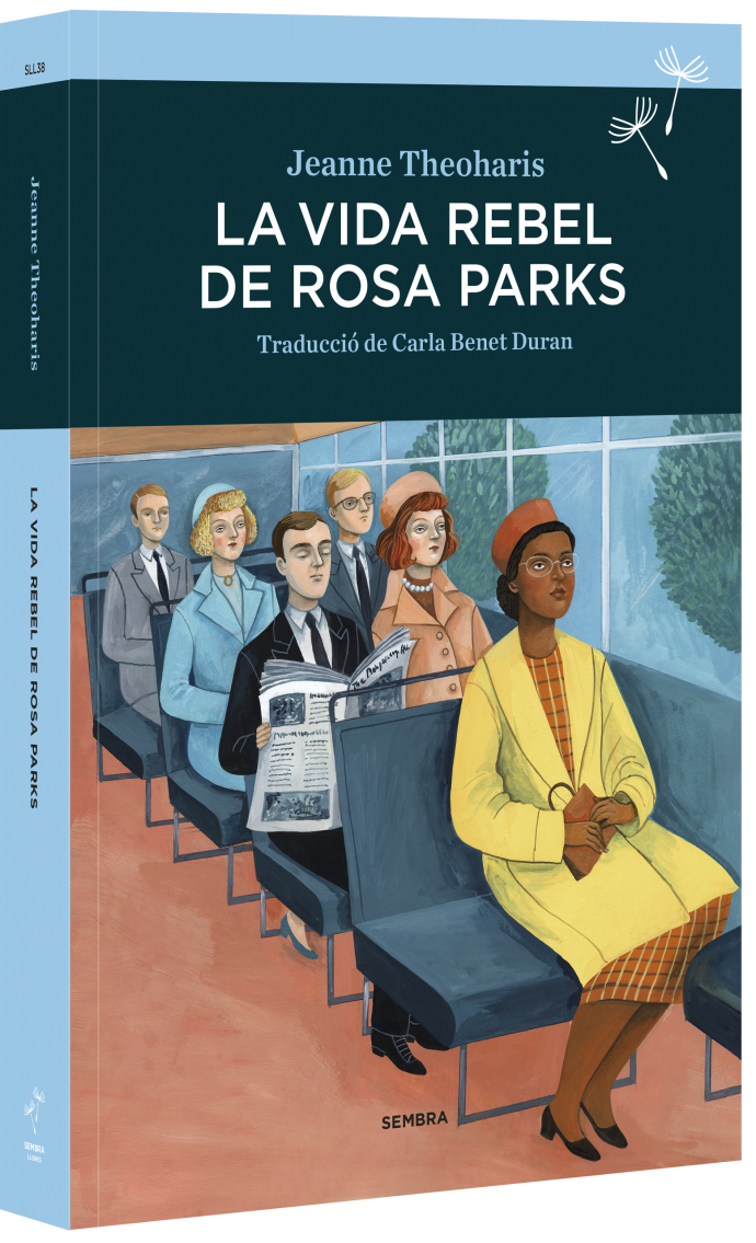 La vida rebel de Rosa Parks – Sembra Llibres